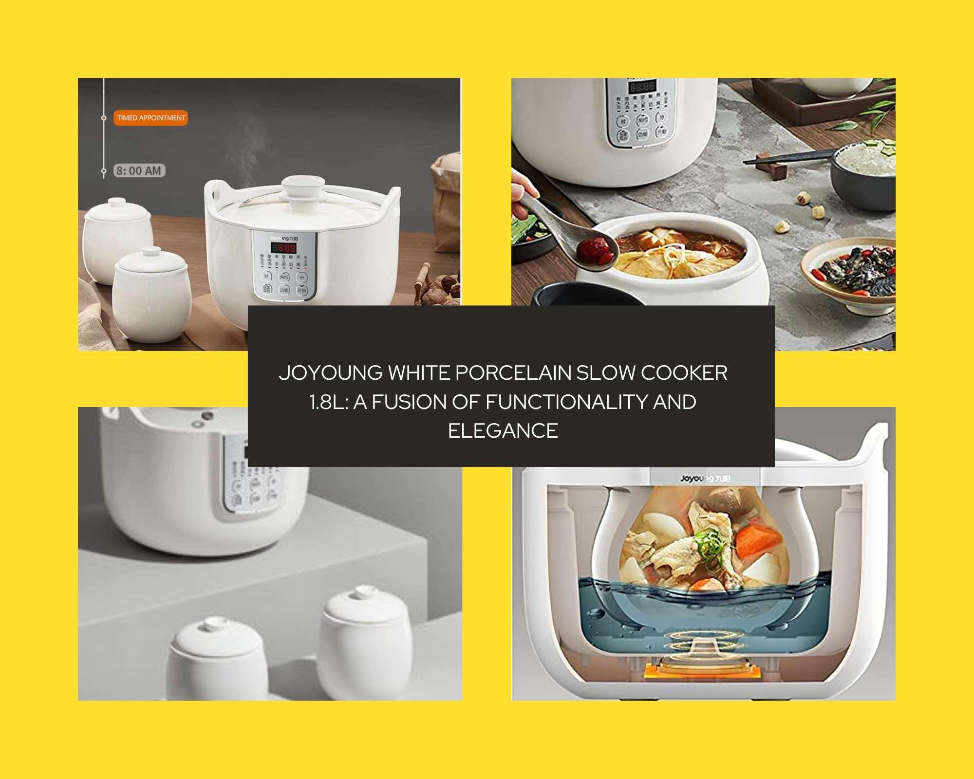 Joyoung White Porcelain Slow Cooker 1.8L: A Fusion of Functionality an ...
